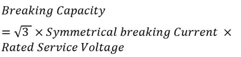 Breaking Capacity Of Circuit Breaker Formula Definition