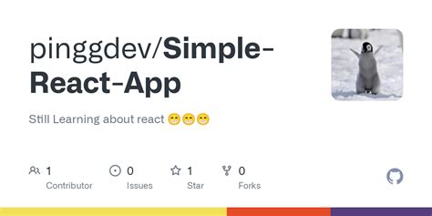 Github Pinggdev Simple React App Still Learning About React 😁😁😁