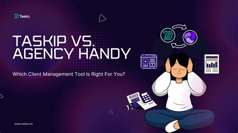 taskip vs agency handy which client management tool is right for you
