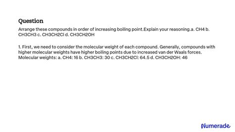 solved arrange these compounds in order of increasing boiling point