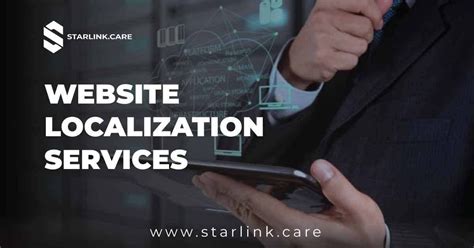 Expert Website Localization Services Company Starlink Care