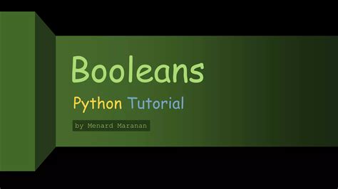 Slides Python Booleans Menard Maranan Pdf Technology And Computing