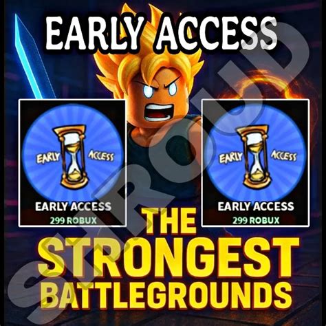 The Strongest Battlegrounds Early Access The Strongest