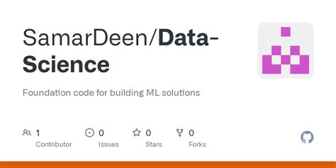 Github Samardeendata Science Foundation Code For Building Ml Solutions