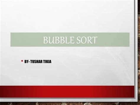Bubble Sortpptx Technology And Computing