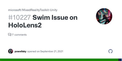Swim Issue On Hololens2 · Issue 10227 · Microsoftmixedrealitytoolkit