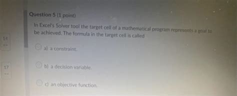 Solved In Excels Solver Tool The Target Cell Of A
