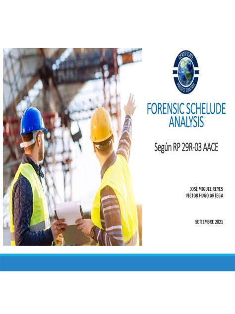 Presentación Forensic Schedule Analysis Setiembre 2021 Pdf Lenguaje De Programación Science