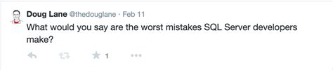 The Top Mistakes T SQL Developers Make Brent Ozar Unlimited