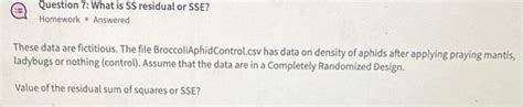 Solved Question 7 What Is Ss Residual Or Sse Homework