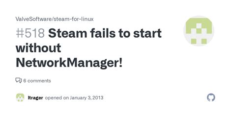 Steam Fails To Start Without NetworkManager Issue ValveSoftware Steam For Linux GitHub