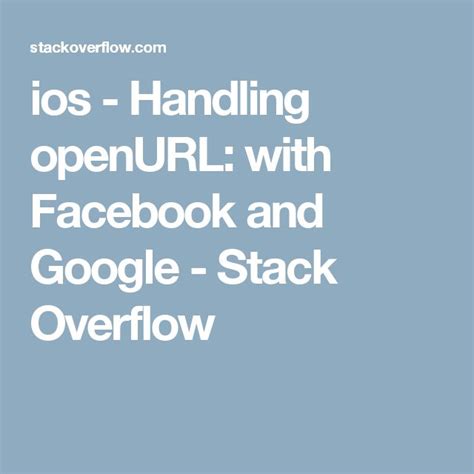 Ios Handling OpenURL With Facebook And Google Stack Overflow Stack Overflow Facebook App
