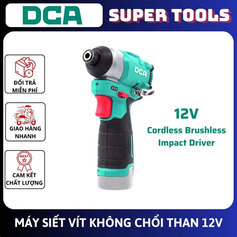 Dca Máy Siết Vít Không Chổi Than Dùng Pin 12v Adpl04 8z Kho HÀng ChÍnh