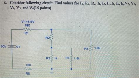 solved 5 consider following circuit find values for it