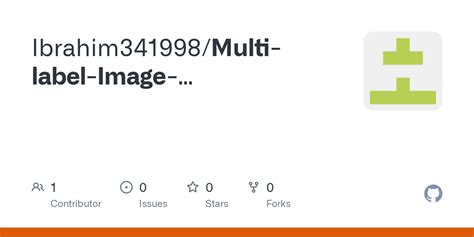 Github Ibrahim Multi Label Image Classification Model