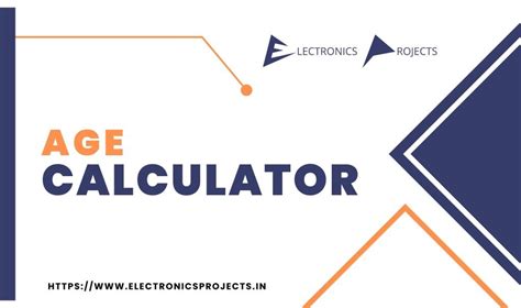 Age Calculator Electronics Projects