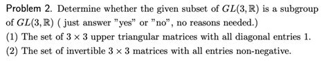 solved problem 2 determine whether the given subset of