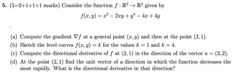 solved 5 5 2 1 1 1 marks consider the function f r2 r2