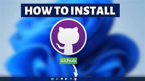 How To Install Github Desktop On Windows 11 Github Desktop