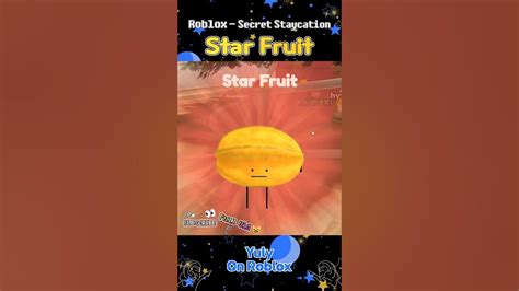 ⭐star Fruit⭐ 🍉secret Staycation 🎉christma Event🎉 🎮roblox Starfruit