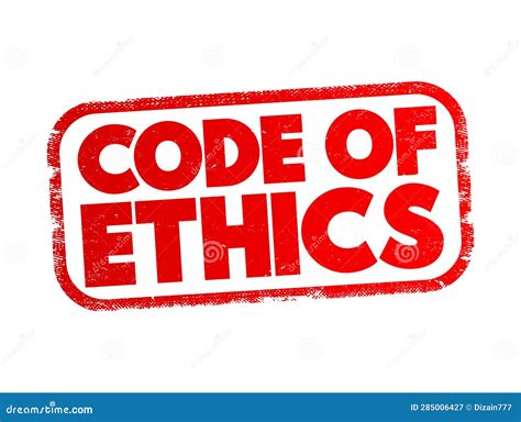 Code Of Ethics Inform Those Acting On Behalf Of The Organization How They Should Conduct