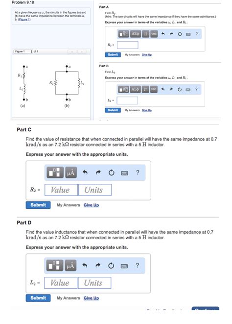Solved At A Given Frequency ω The Circuits In The Figures