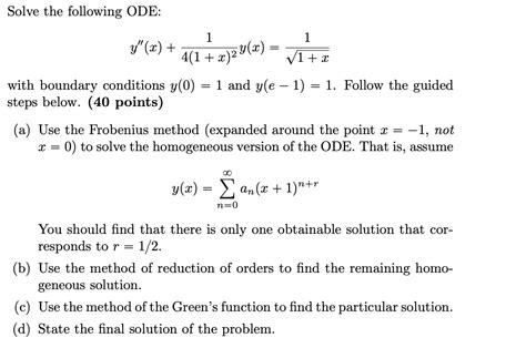 solved solve the following ode y′′ x 4 1 x 21y x 1 x1