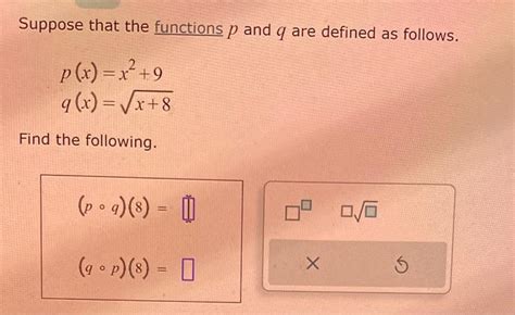 Solved Suppose That The Functions P And Q Are Defined As