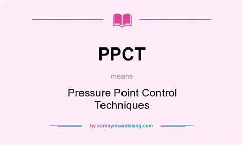 Ppct Pressure Point Control Techniques In Undefined By
