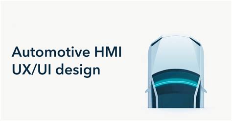 Hmi Automotive Human Machine Interface… By Rajesh Khanna Ui Ux