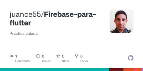 GitHub Juance Firebase Para Flutter Practica Guiada