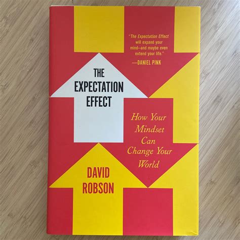 The Expectation Effect By David Robson
