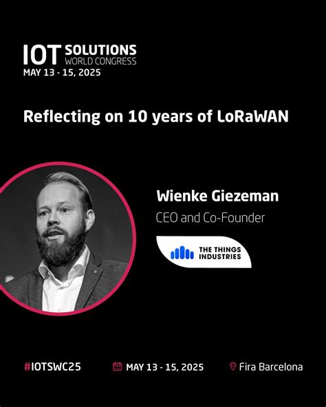 Iotswc25 Lorawan Connectivity Wirelessconnectivity Hardware Manufacturing