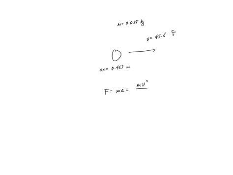 1 A 58 0 G Tennis Ball Is Served It Accelerates From Rest To A Speed Of 45 6 M S The Impact