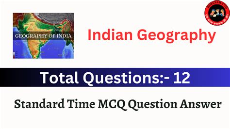 Standard Time Mcq Question Answer Indian Geography