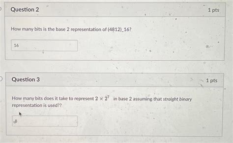 solved how many bits is the base 2 representation of