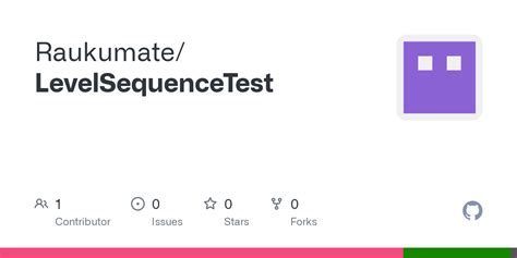 GitHub Raukumate LevelSequenceTest