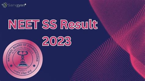 Neet Ss Result 2023 Link Activated Direct Link Here Sarvgyan News