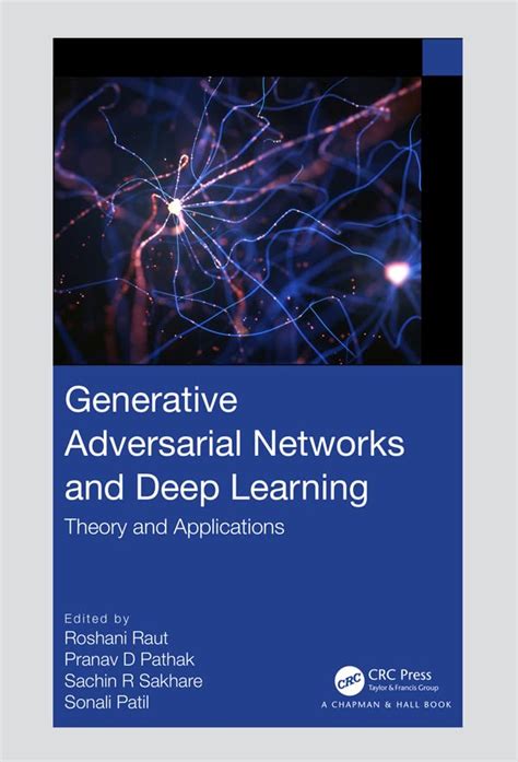 Generative Adversarial Networks And Deep Learning Theory And Applications Zion Tech Group