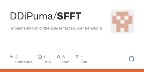 Github Ddipuma Sfft Implementation Of The Sparse Fast Fourier Transform