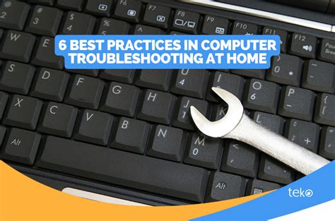 6 best practices in computer troubleshooting at home tips by teko ph