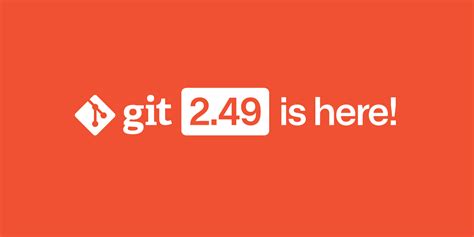 Git 2 49 Released With Faster Packing Backfill Historical Blobs In Partial Clones And More