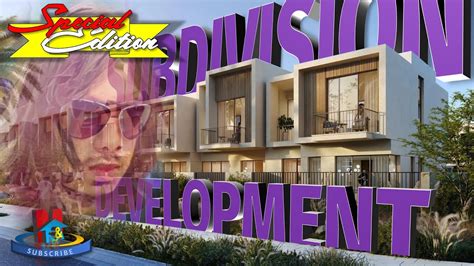 Subdivision Development Youtube