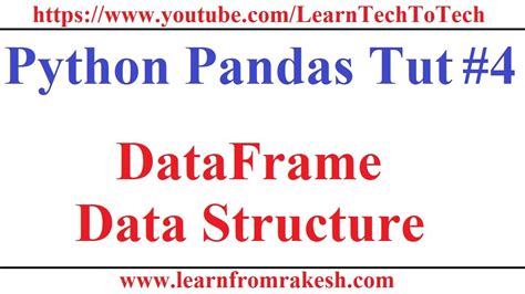 Python Pandas Tutorial 4 Dataframe Data Structure Youtube