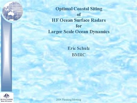 Optimal Coastal Siting Of Hf Ocean Surface Radars