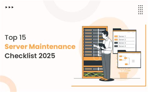 2025 Server Maintenance Checklist 15 Must Do Steps
