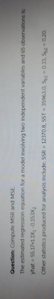 Solved Question Compute MSR And MSE The Estimated Chegg Com