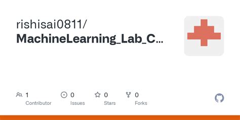 Github Rishisai0811machinelearninglabcodes