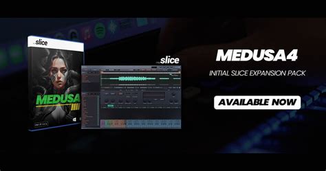 Initial Audio Releases Medusa 4 Expansion Pack For Slice