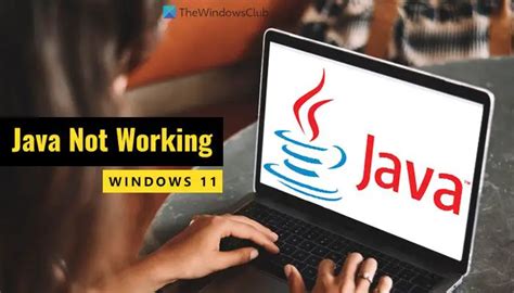 java non funziona in windows 11 [fix]